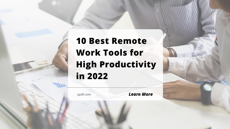 Top 10 Remote Work Tools to Boost Productivity in 2025 | UPDF