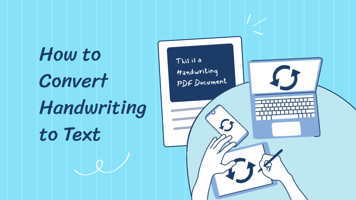 5 Easiest Ways To Convert Handwriting To Text UPDF