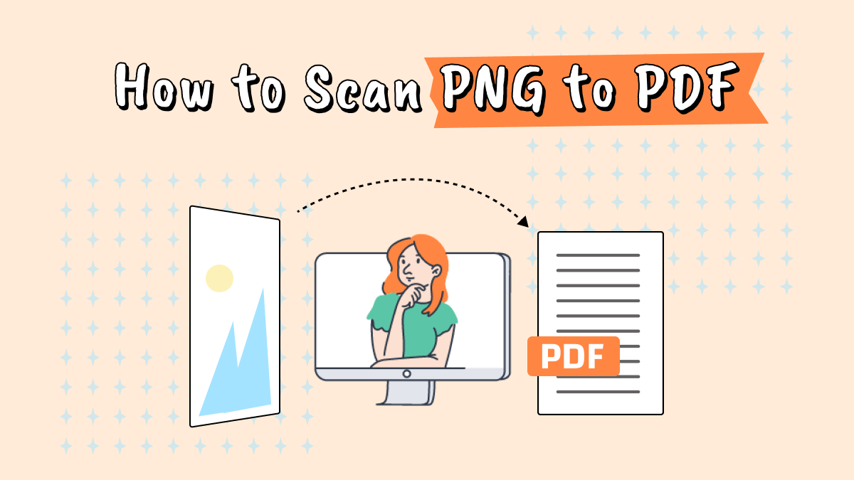 Scan PNG to PDF - Your Ultimate How-To Guide | UPDF