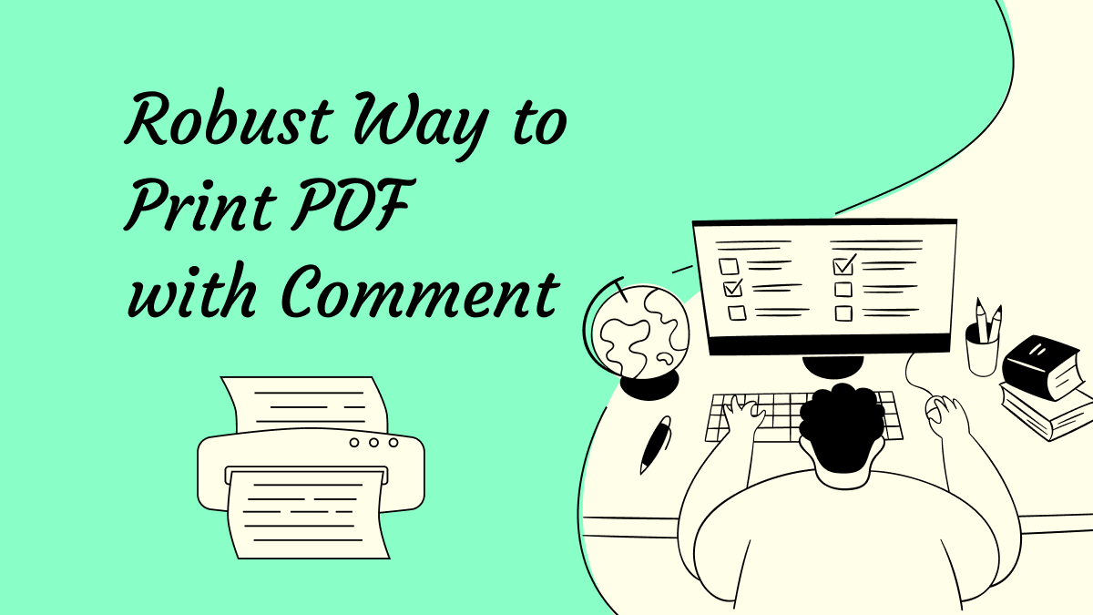 Print PDF With Comments Fail PROOF Way UPDF