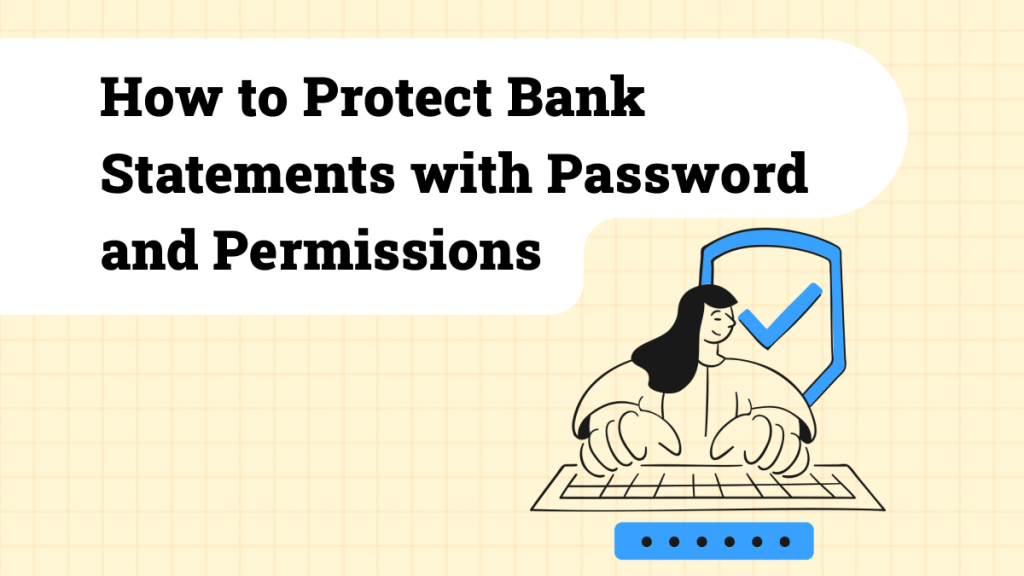 Protect Bank Statements with Passwords and Permissions | UPDF