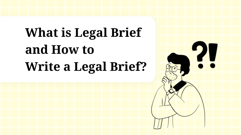 What is a Legal Brief: A Comprehensive Guide | UPDF