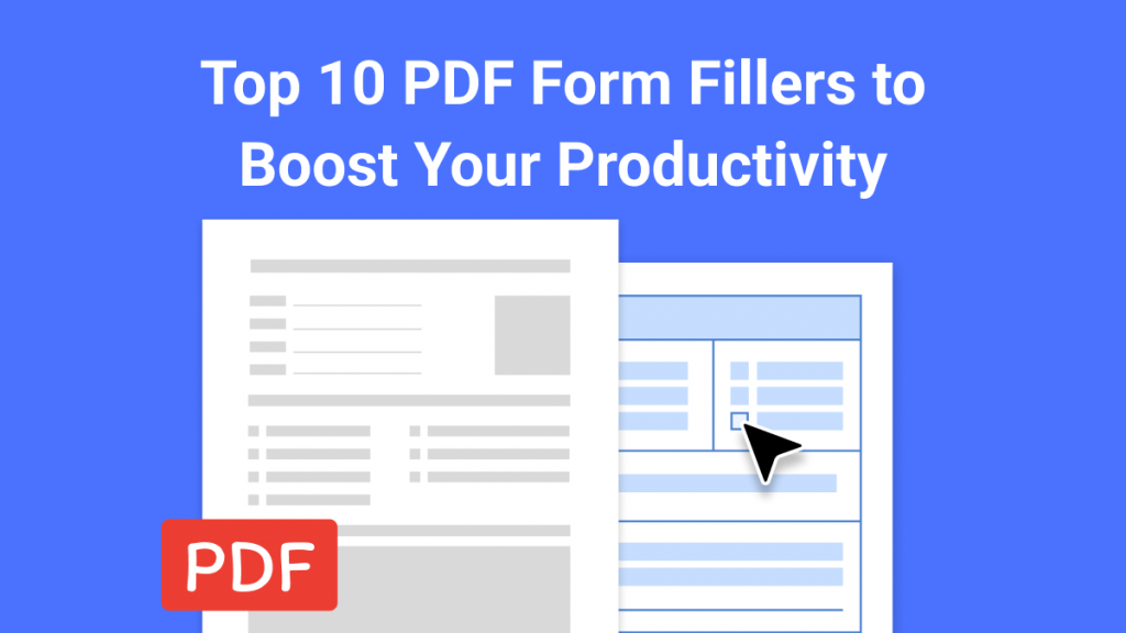 Top 10 PDF Form Fillers: Simplify Your Workflow | UPDF