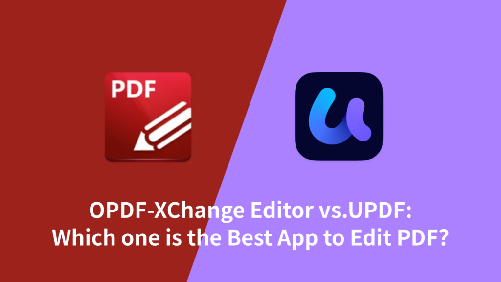 PDF-XChange Editor vs. UPDF: Which PDF Tool Reigns Supreme?