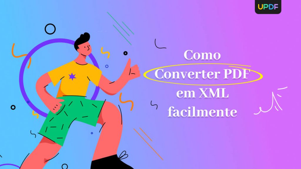Converter PDF em XML: 3 Truques comprovados | UPDF