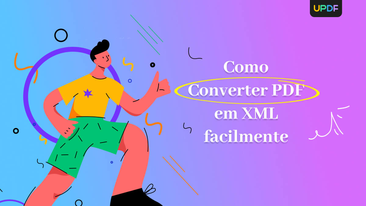 Converter PDF em XML: 3 Truques comprovados | UPDF