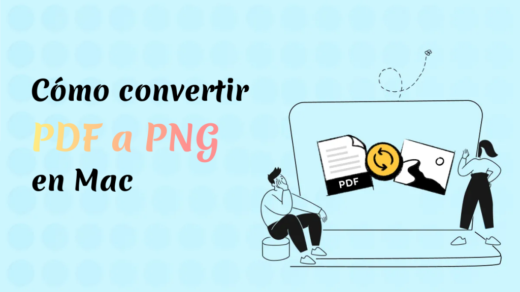 Cómo convertir PDF a PNG en Mac | UPDF