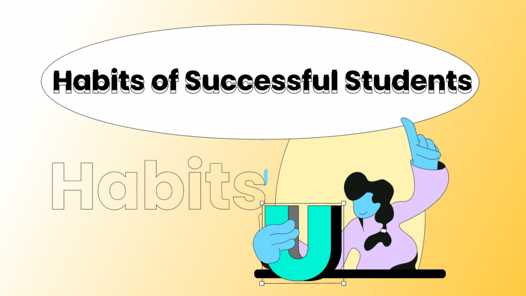 Top 15 Habits of Successful Students to Reach Goals | UPDF