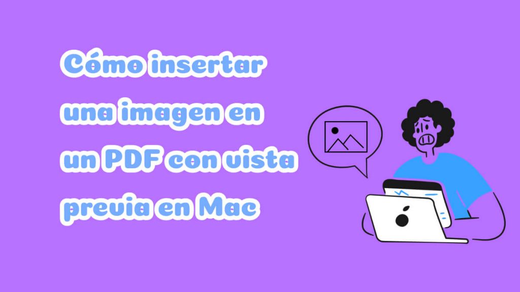 Cómo insertar una imagen en un PDF en vista previa en Mac