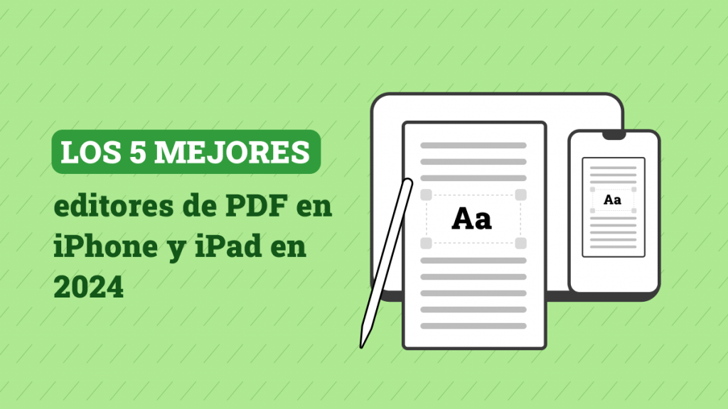 5 de los mejores editores de PDF gratuitos para iPhone y iPad
