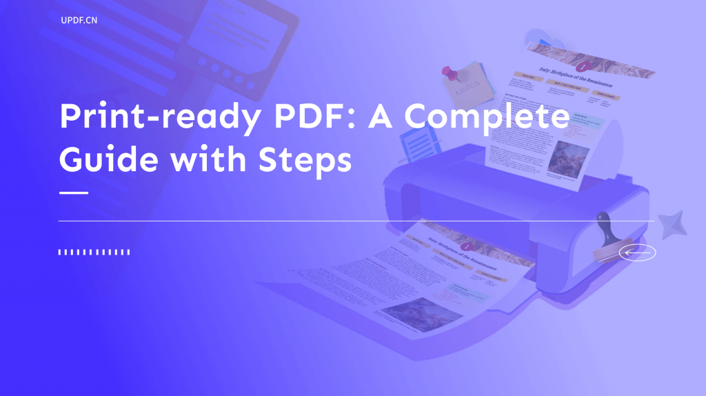 Print-Ready PDF: What it is and How to Create? | UPDF