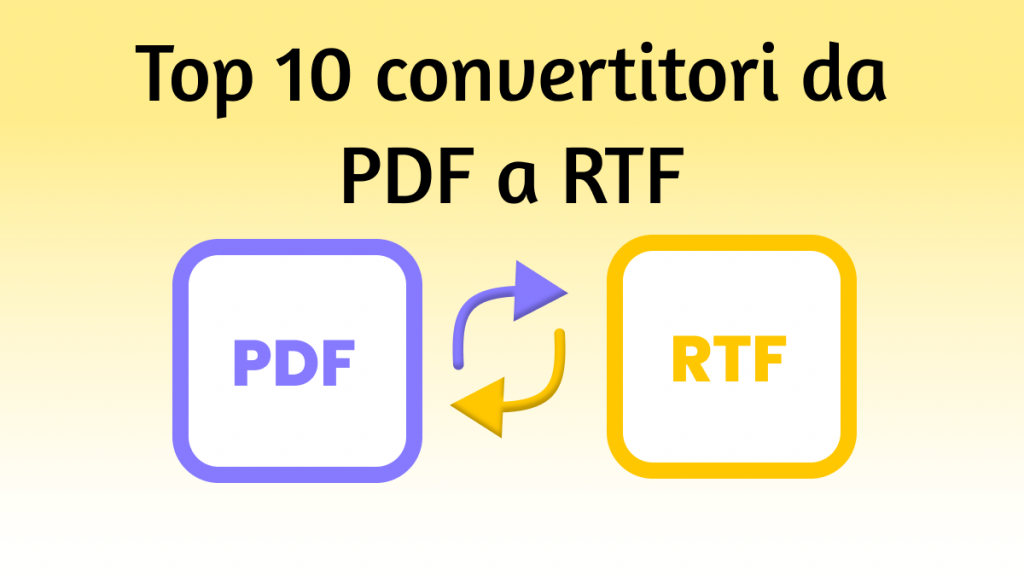 I 10 migliori convertitori da PDF a RTF | UPDF