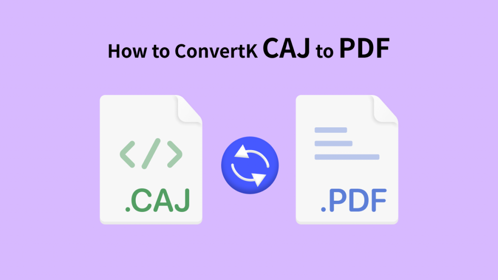 How to Convert CAJ to PDF? in Easy Steps | UPDF