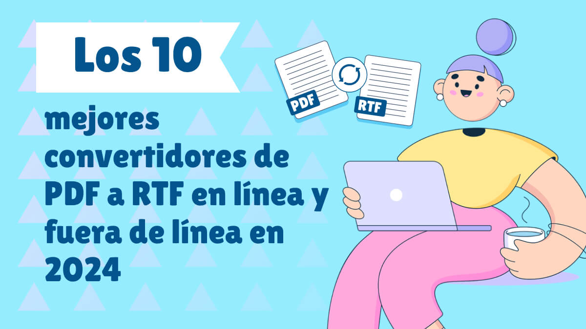 Los 10 convertidores gratuitos de PDF a RTF | UPDF