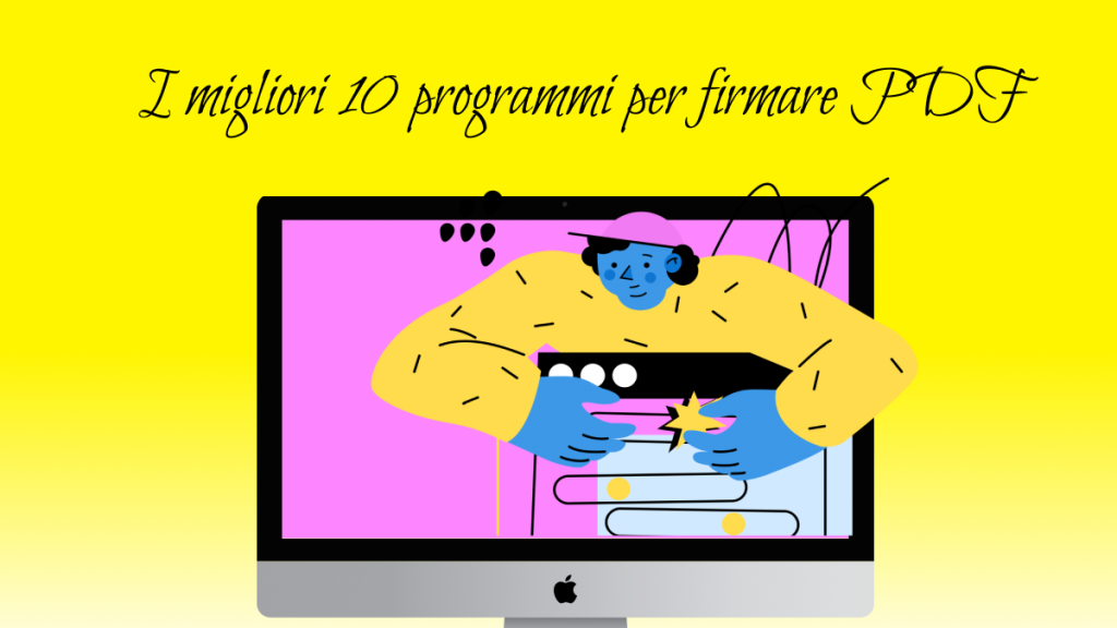 I migliori 10 programmi per firmare PDF | UPDF