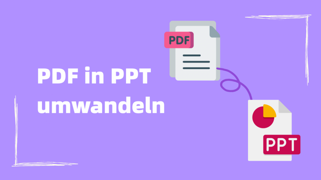 PDF in PPT umwandeln - Here sind 6 Methoden | UPDF