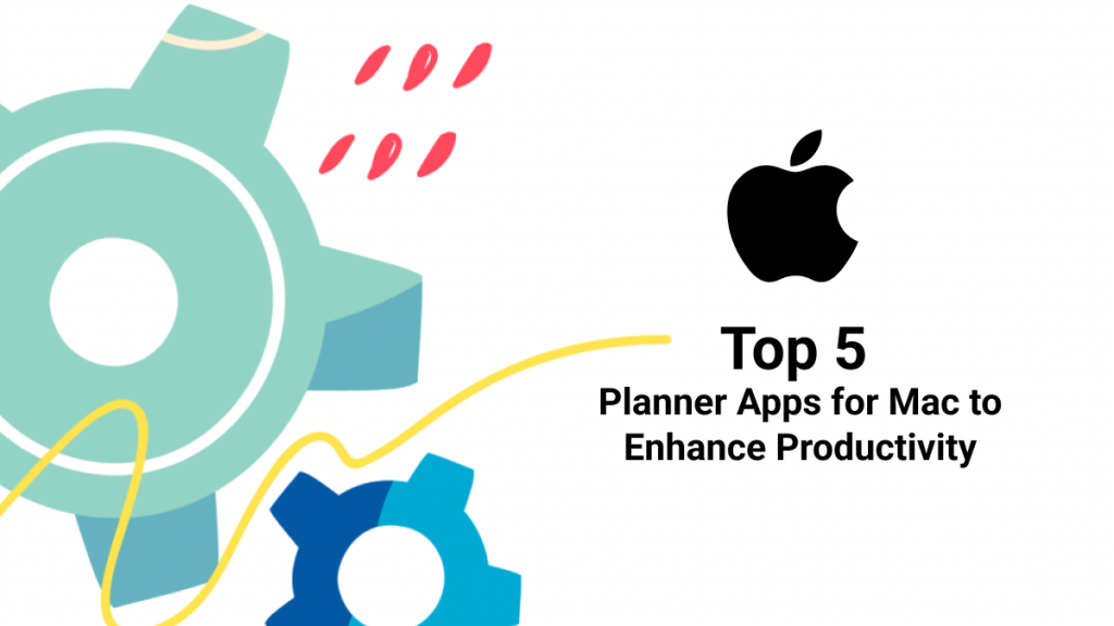 Planner Apps For Mac – 5 Professional Recommendations | UPDF
