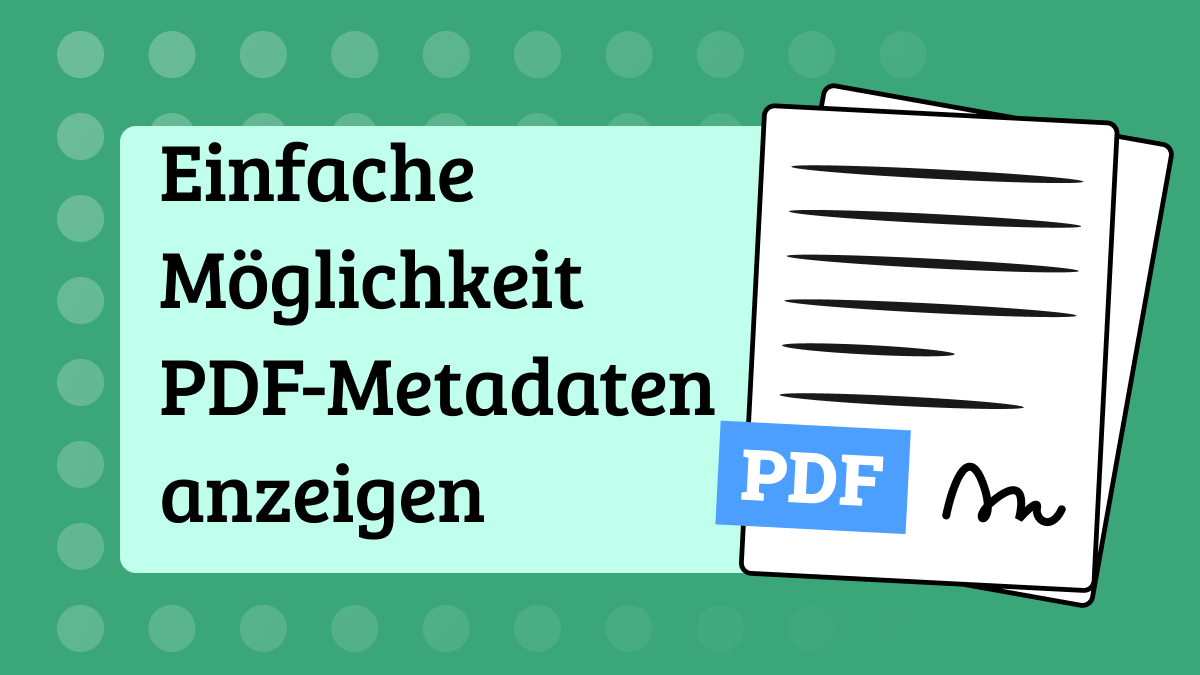 Wie du PDF Metadaten anzeigen kannst? | UPDF