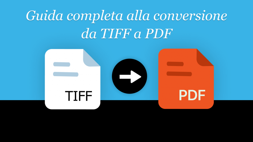 Convertire da TIFF a PDF | UPDF