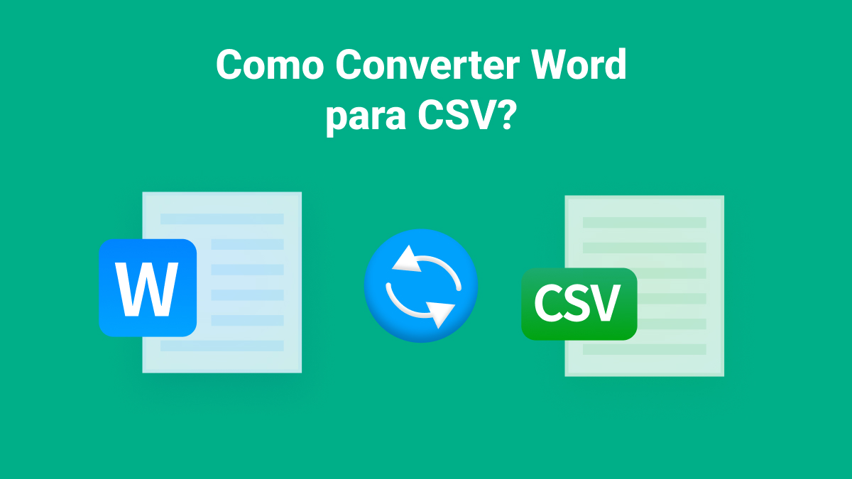 Como Converter Word para CSV? (4 Métodos Mais Rápidos)