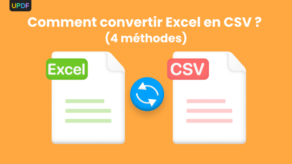 Comment convertir un Excel en CSV (4 façons simples) | UPDF