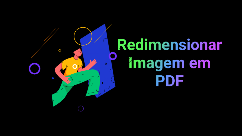 Como Redimensionar Imagem em PDF Gratuitamente
