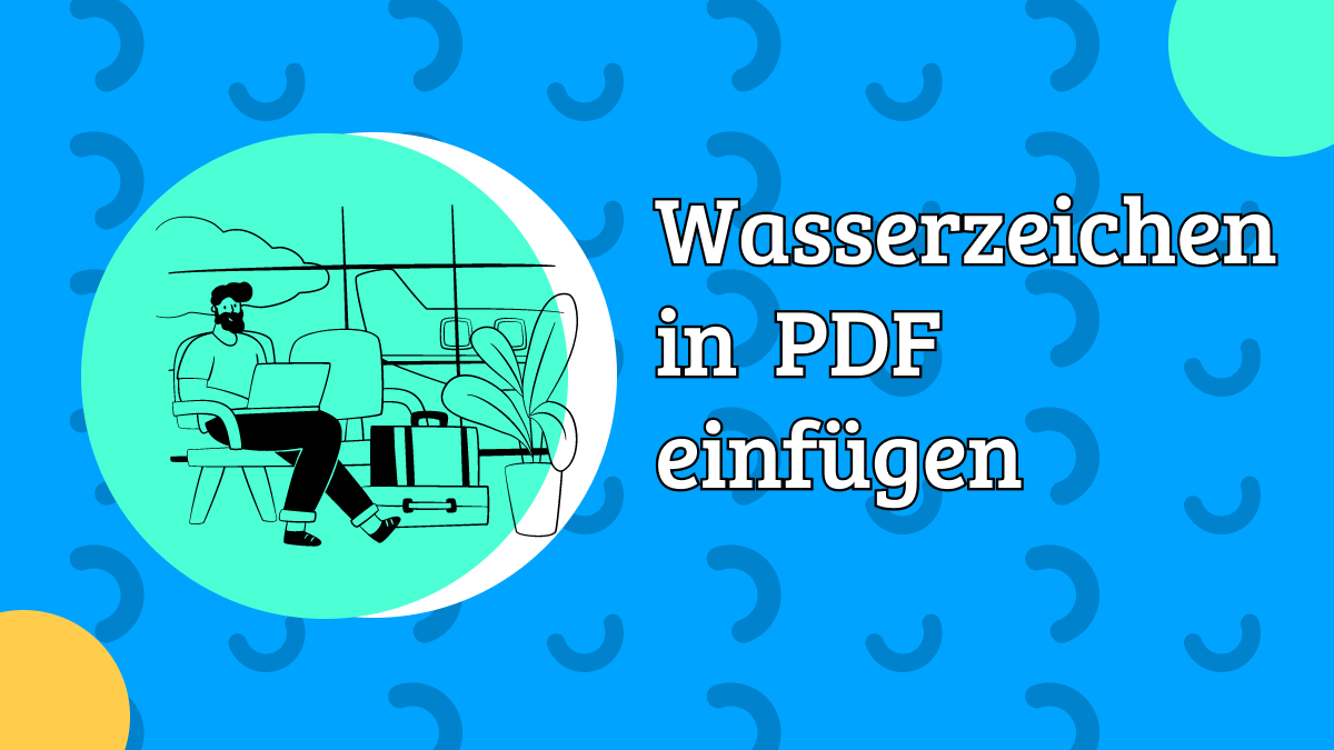Das Wasserzeichen in PDF einfügen - 7 Methoden | UPDF