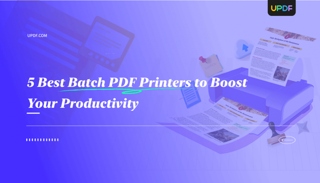 Top 5 Batch PDF Printers [SAFE & FAST] | UPDF