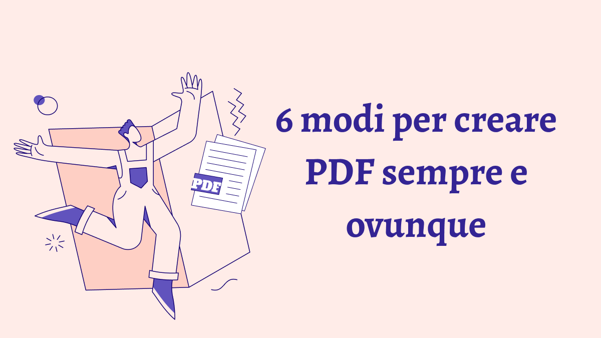Come creare PDF in 6 modi | UPDF