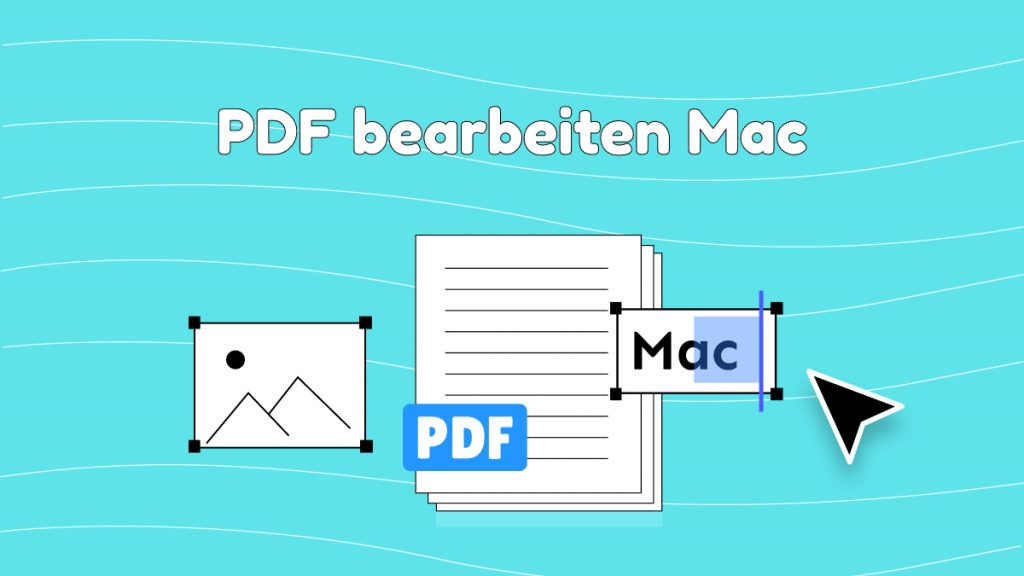 PDF auf Mac bearbeiten: Das ist zu tun | [Official] UPDF