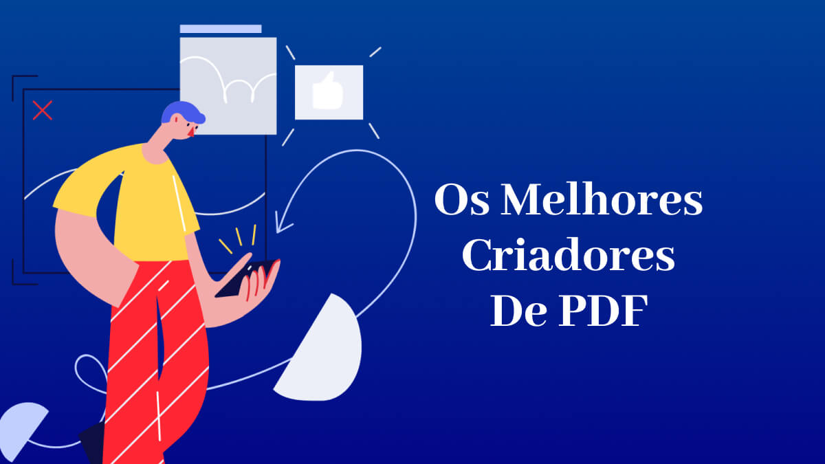 Top 8 Criadores de PDF para Uso On-line e Off-line | UPDF