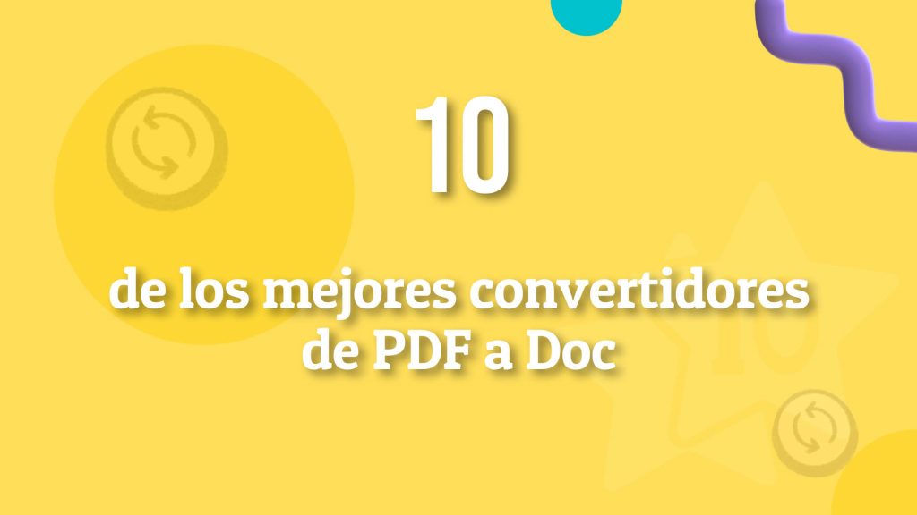 Convertidor de PDF a Word: Los mejores convertidores gratuitos en 2025