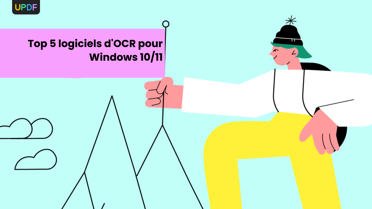 Les 5 meilleurs logiciels d'OCR pour Windows 10/11 | UPDF