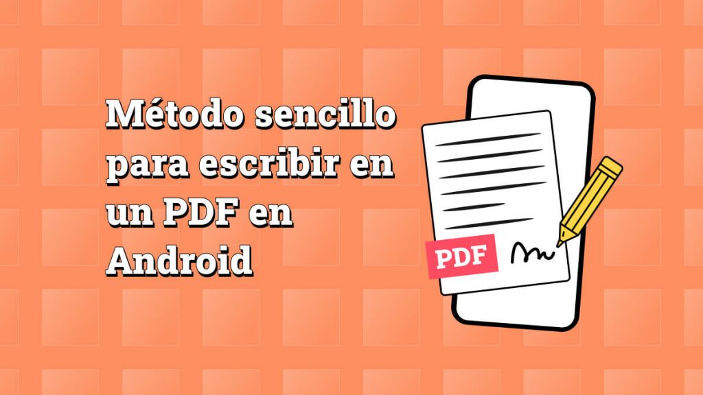 ¿Cómo escribir en un PDF en Android? | UPDF