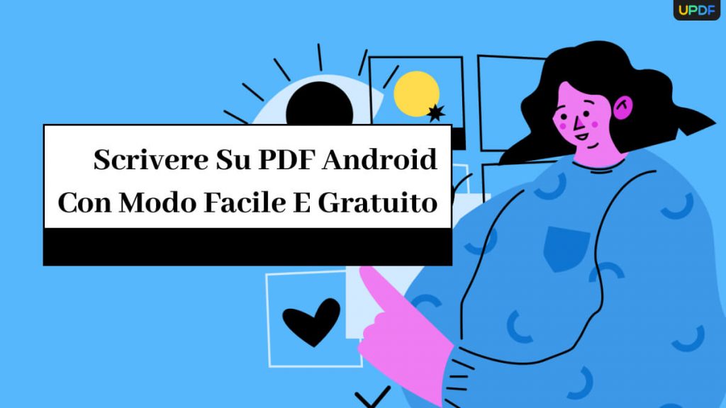 Come scrivere su PDF per Android | UPDF