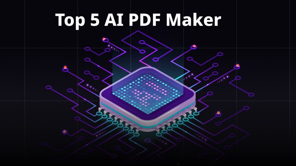 Must-Have AI PDF Makers and Generators: Top 2 Picks | UPDF