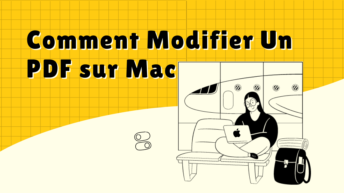 Comment modifier un PDF sur Mac: Astuces | UPDF