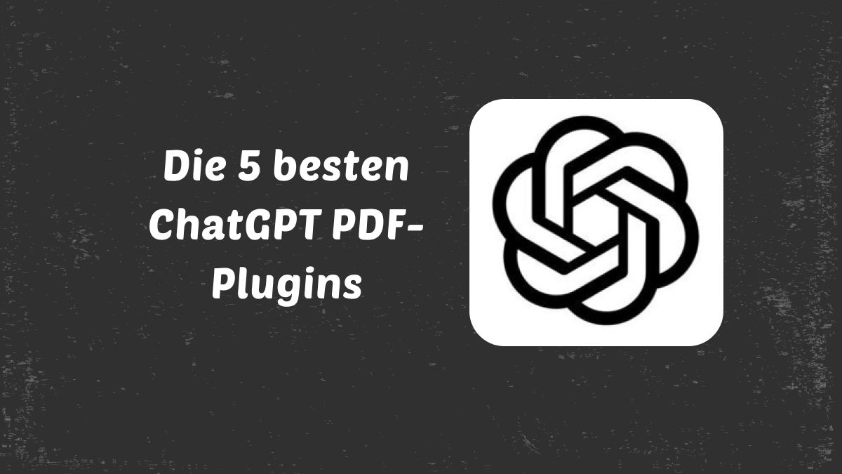 5 ChatGPT PDF-Plugins zur Optimierung Ihrer Arbeit | UPDF