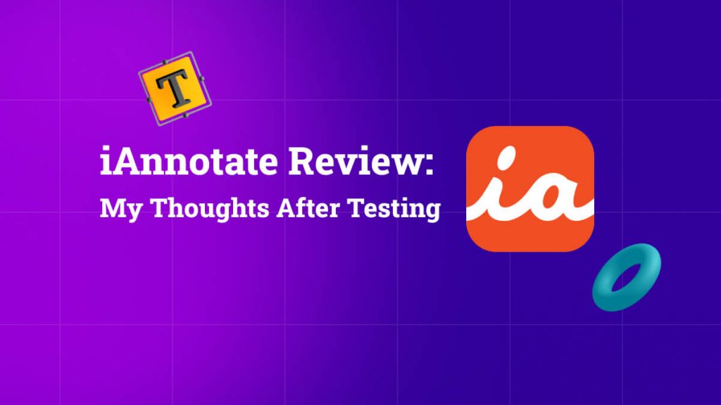 iAnnotate Review: Is it Good to Use on iPhone/iPad? | [Official] UPDF
