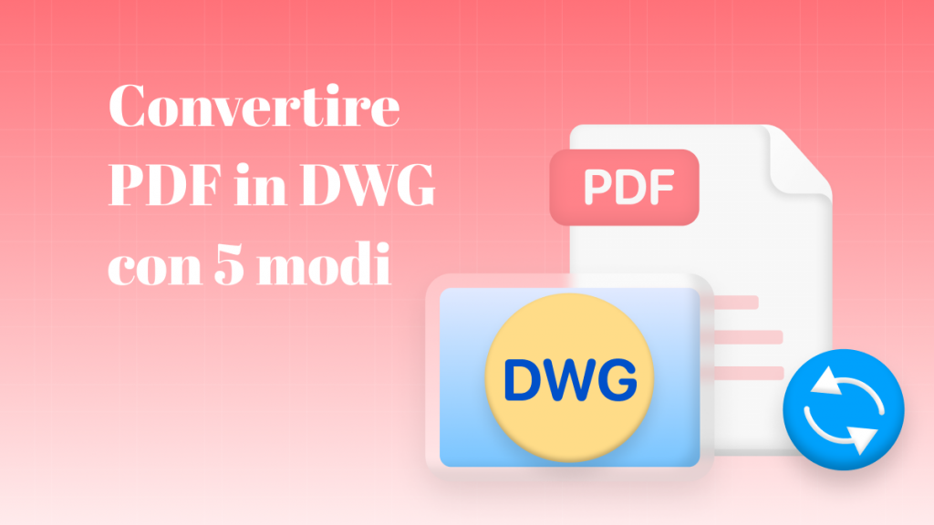 Convertire PDF in DWG con 5 modi | UPDF Convertire PDF in DWG con 5 modi | UPDF