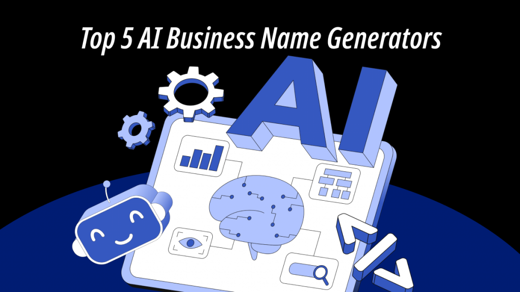The Top 5 Best AI Name Generators for All Businesses | UPDF