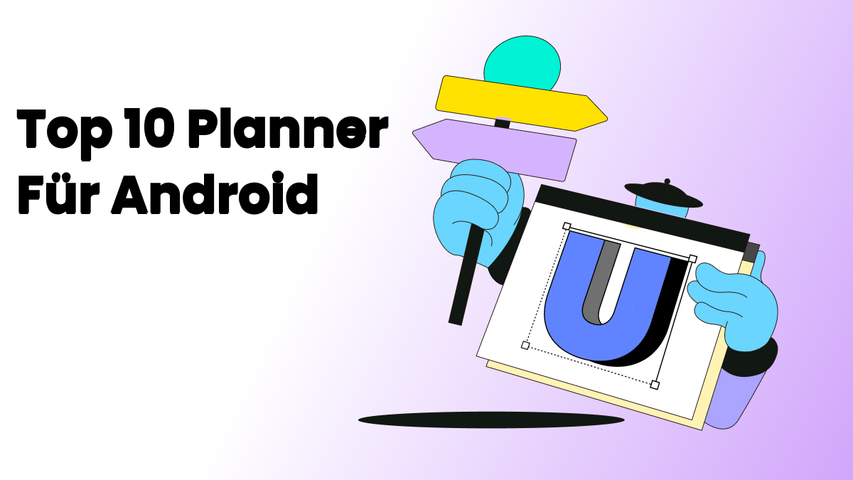 Die 10 besten Planner Apps für Android 2025 | UPDF