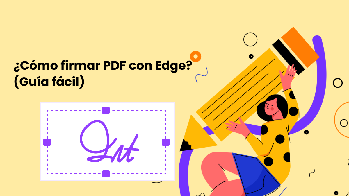 ¿Cómo firmar PDF con Edge? (Fácil) | UPDF