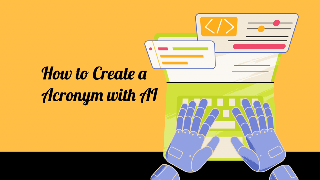 Unlock Creativity With the Best AI Acronym Generator | UPDF