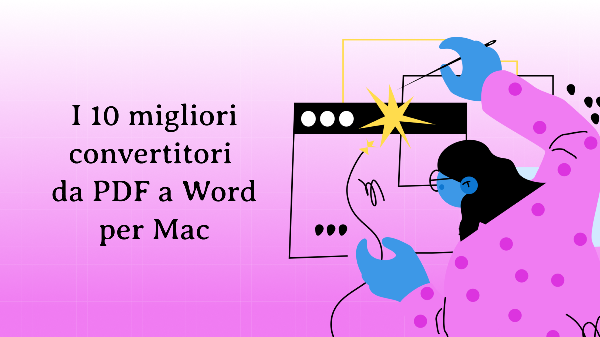 I 10 migliori convertitori da PDF a Word per Mac | UPDF