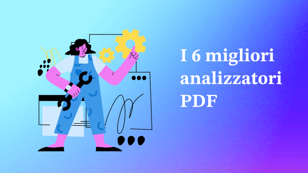 I 6 migliori analizzatori PDF online e offline | UPDF