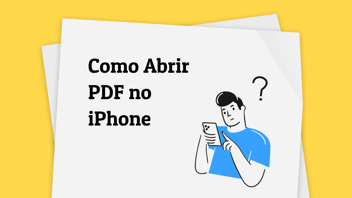 Como Abrir PDF no iPhone: 3 Métodos Simples | UPDF