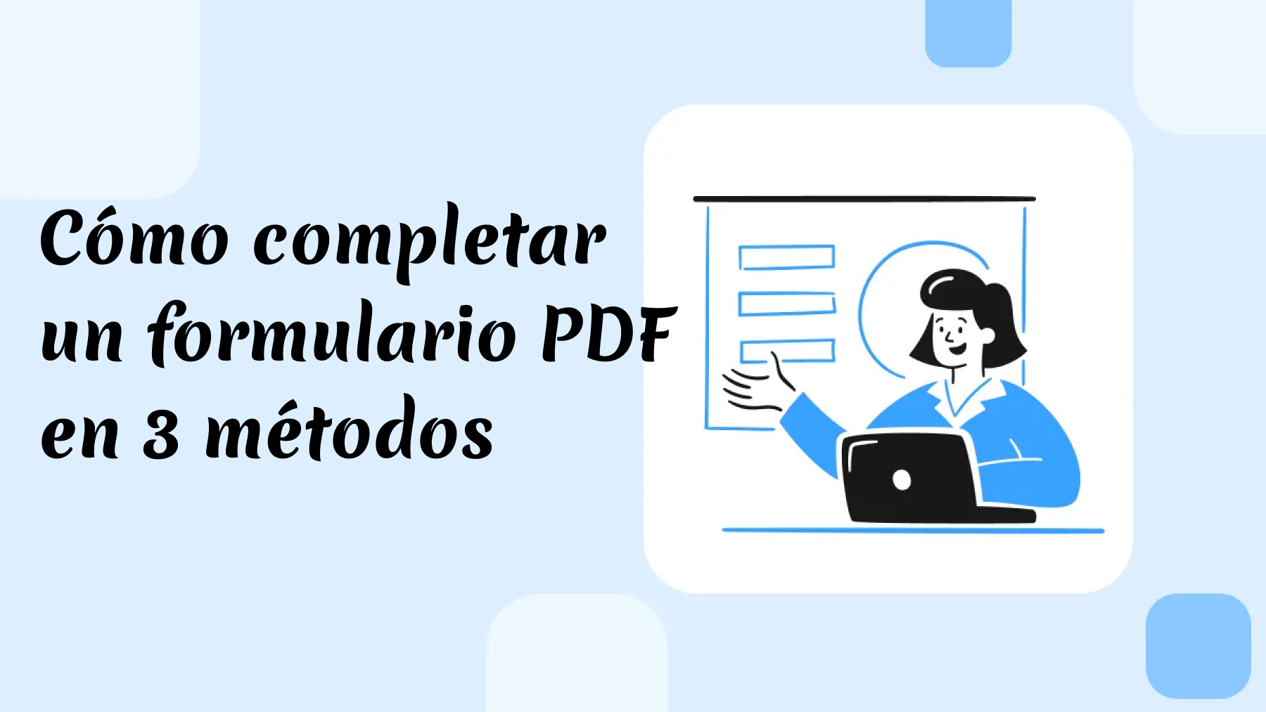 ¿Cómo rellenar un formulario PDF y enviarlo por correo electrónico?| UPDF