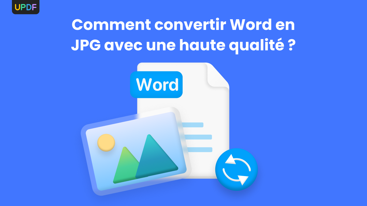 3 façons de convertir Word en JPG | UPDF