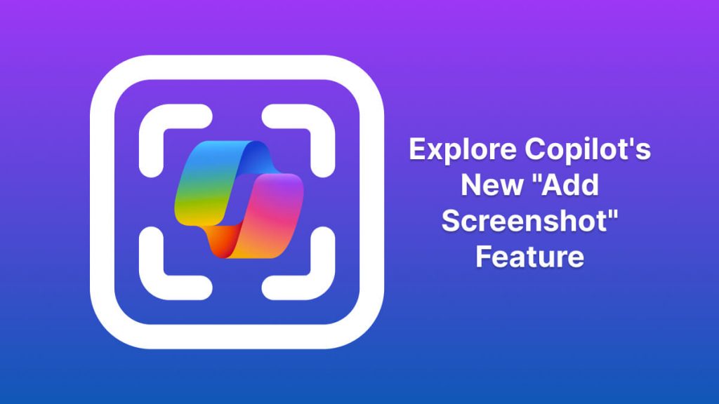 [Latest] Use Copilot to Add and Explain Screenshot | UPDF